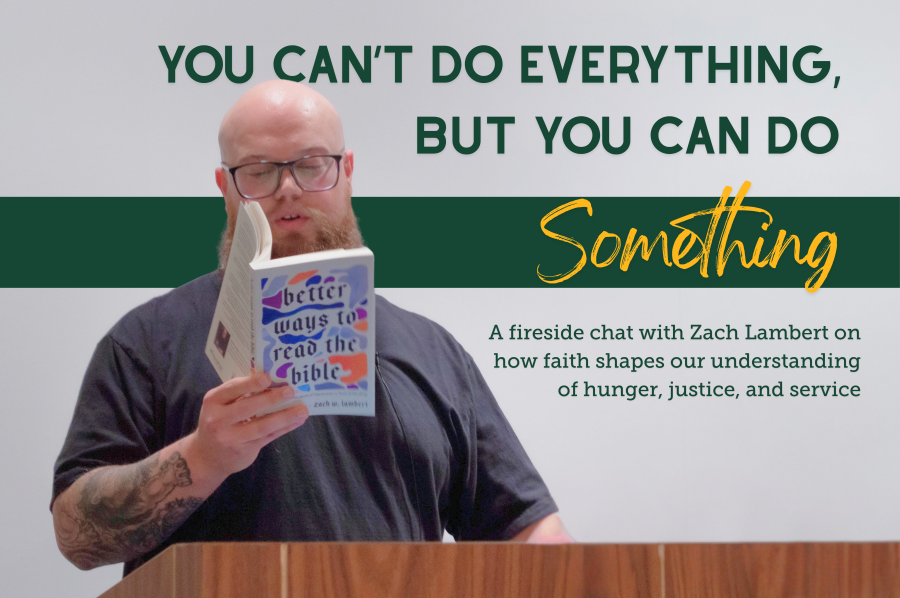Refining Purpose While At the Table with Zach Lambert | Baylor ...